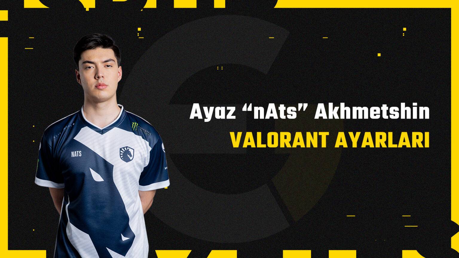 nAts Valorant Ayarları - Espor Gazetesi